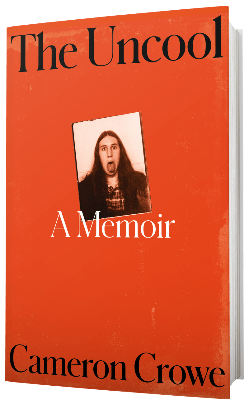 The Uncool By Cameron Crowe